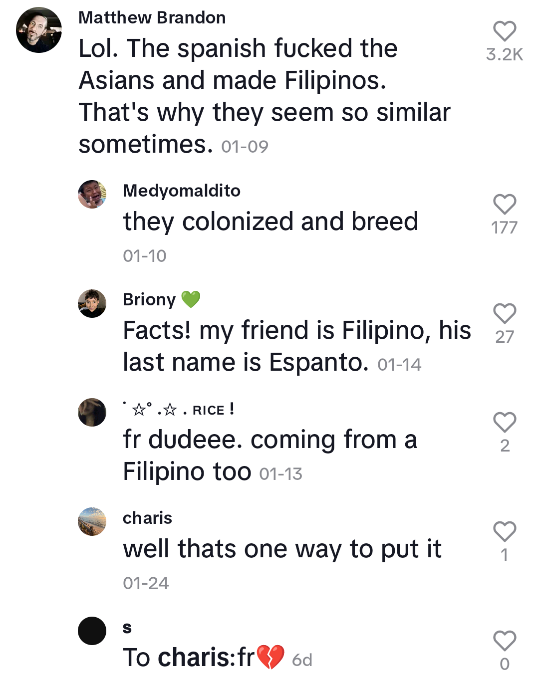 Lol. The spanish fucked and made Filipinos. Thats why they seem so ...